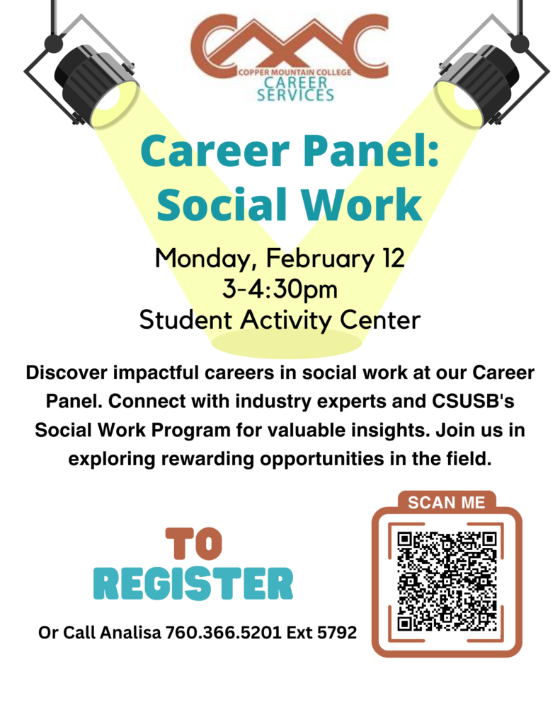 Career Panel: Social Work Monday February 12 - Copper Mountain College