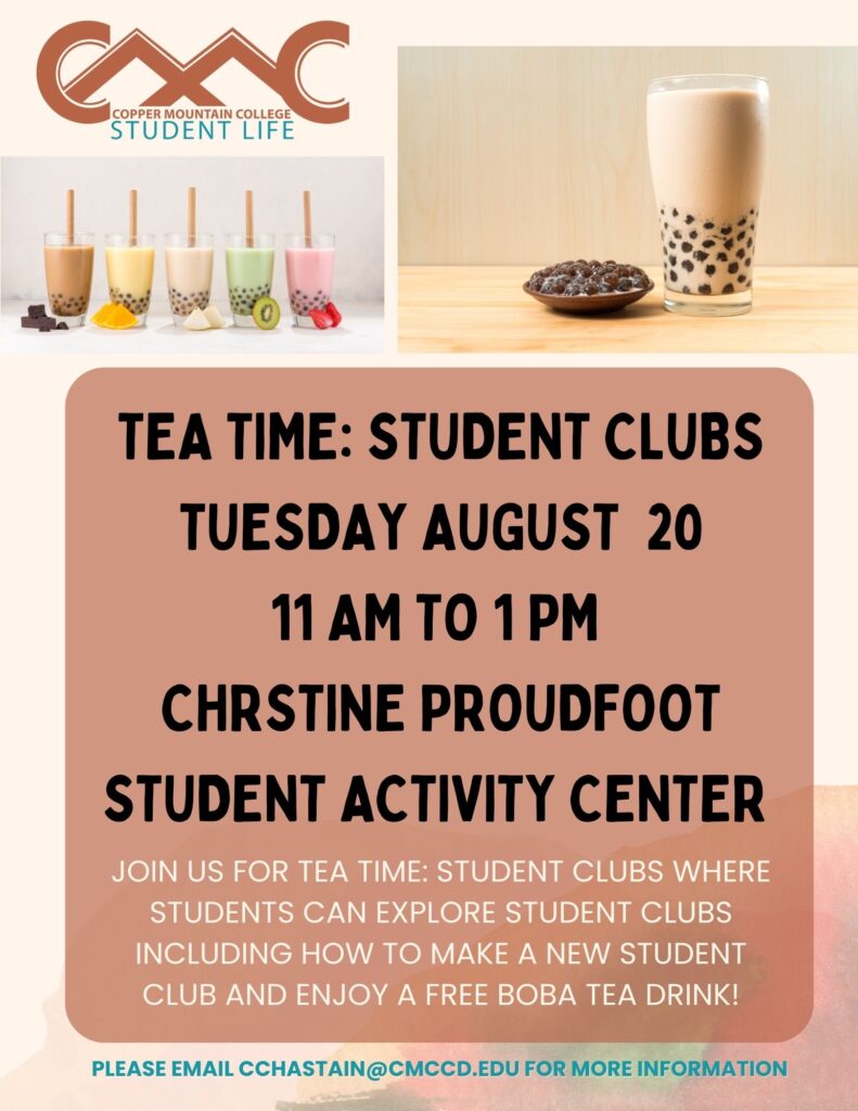 Tea Time: Student Clubs - Copper Mountain College